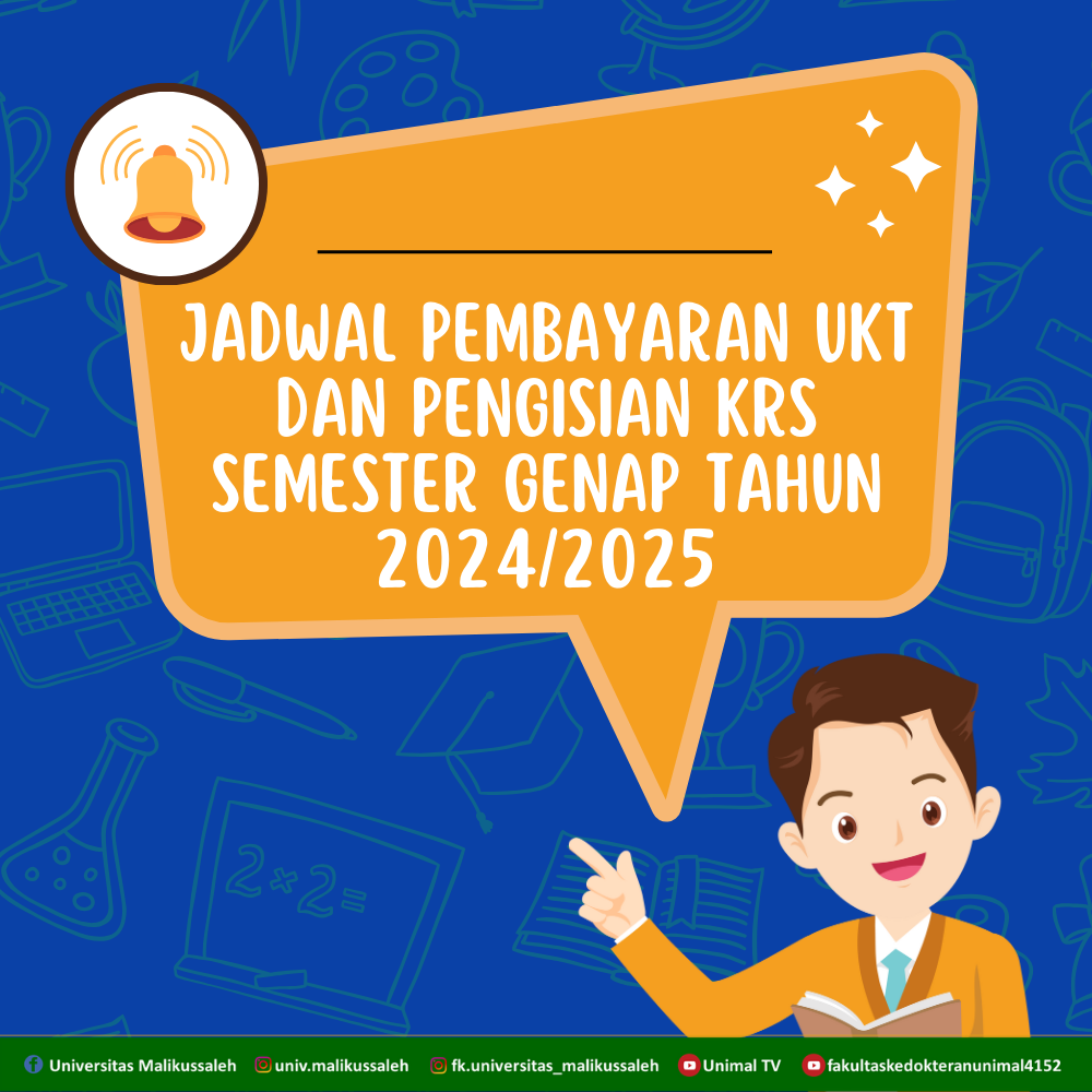 Jadwal Pembayaran UKT dan Pengisian KRS Semester Genap Tahun 2024/2025
